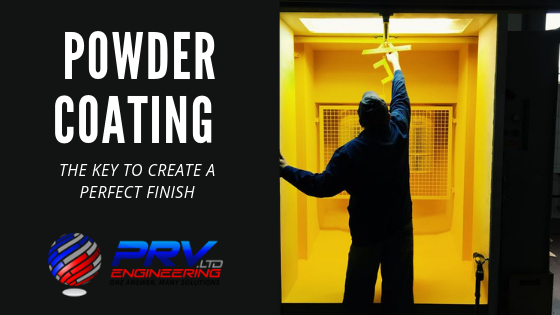 Using Powder Coating For The Perfect Finish - PRV Engineering