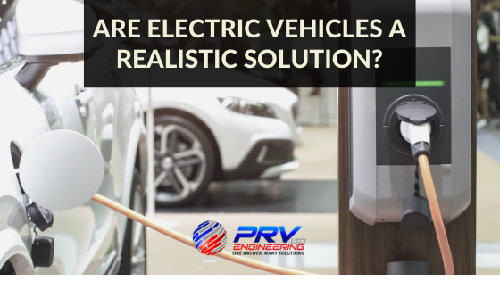 Electric Vehicles: A Solution Or A Concern? - PRV Engineering